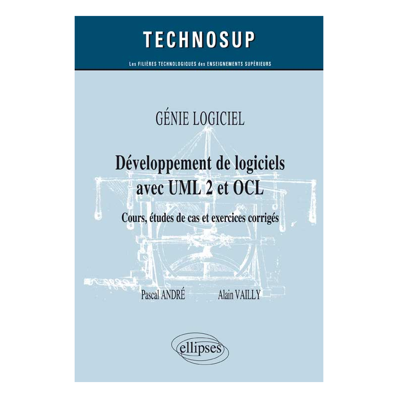 GÉNIE LOGICIEL - Développement de logiciels avec UML 2 et OCL - Cours ...