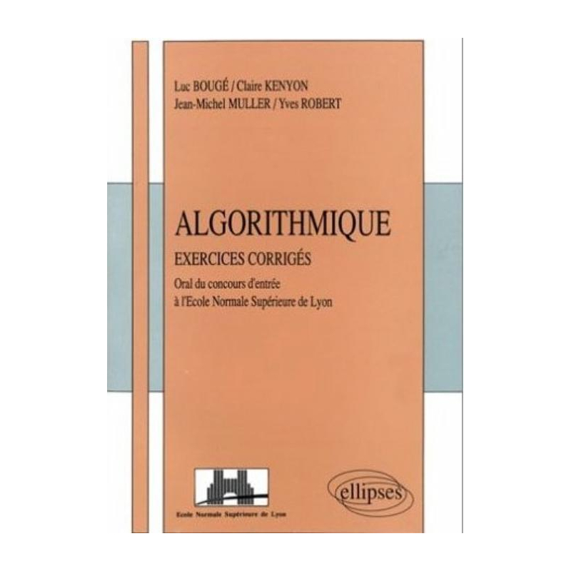 Algorithmique - Exercices corrigés