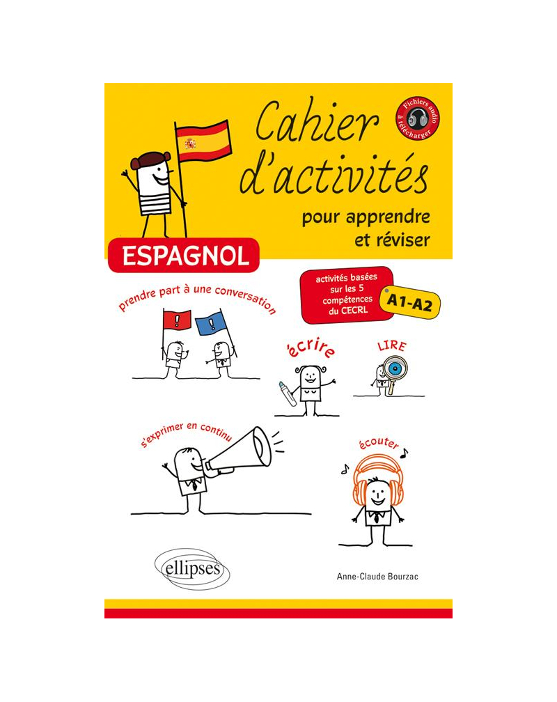 Espagnol • Cahier d'activités pour apprendre et réviser l'espagnol ...