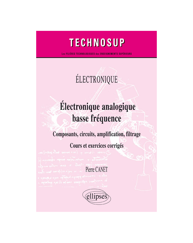 Électronique - Électronique analogique basse fréquence - Composants ...