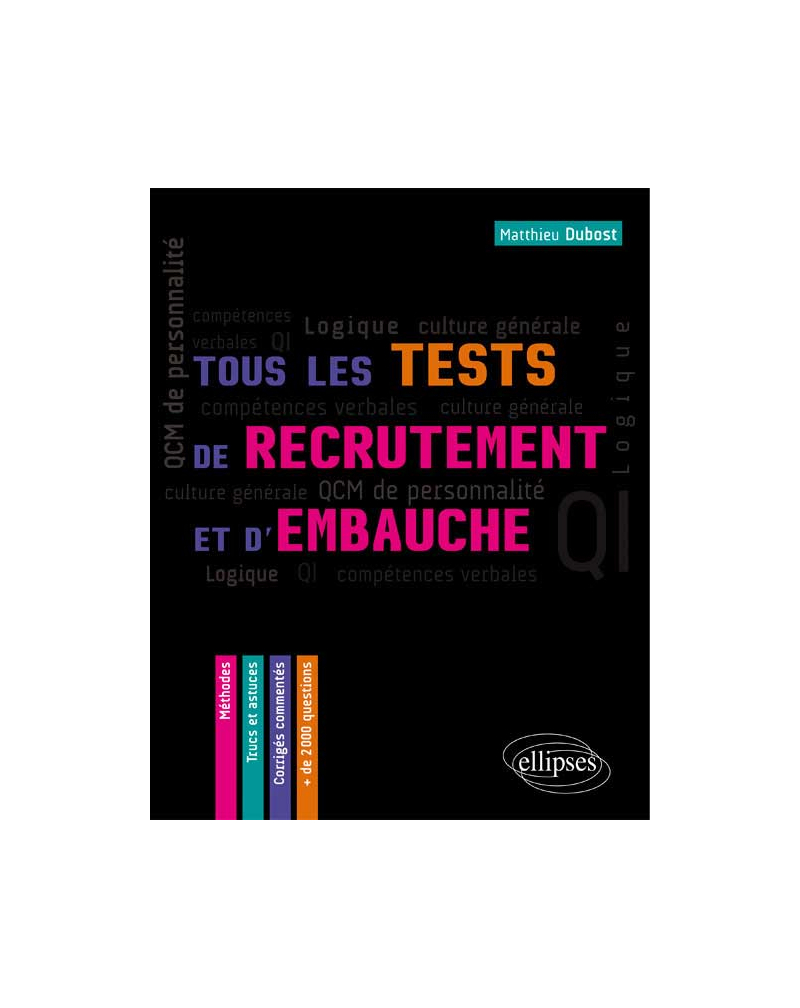 Tous les tests de recrutement et d`embauche. QCM de personnalité ...