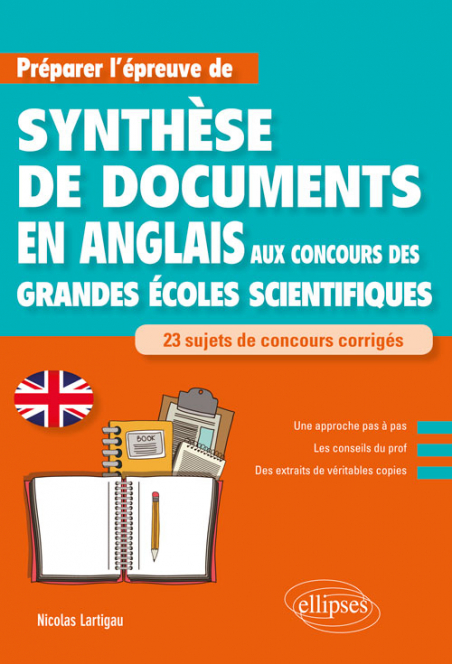 Anglais. Préparer l'épreuve de synthèse de documents aux concours des ...