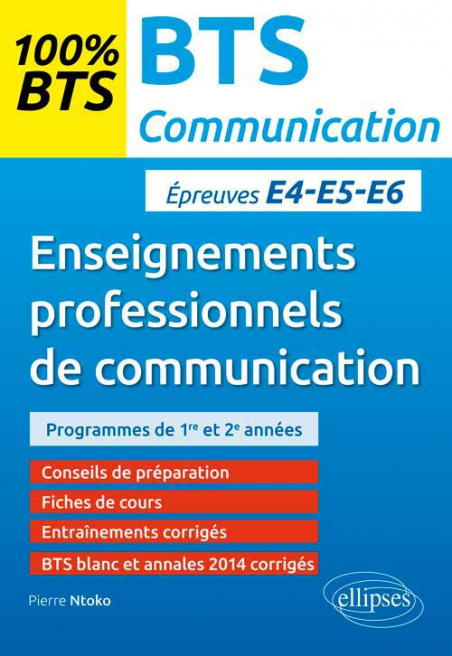 BTS Communication – Enseignements professionnels de communication - Epreuves écrite (E5/U5) et ...