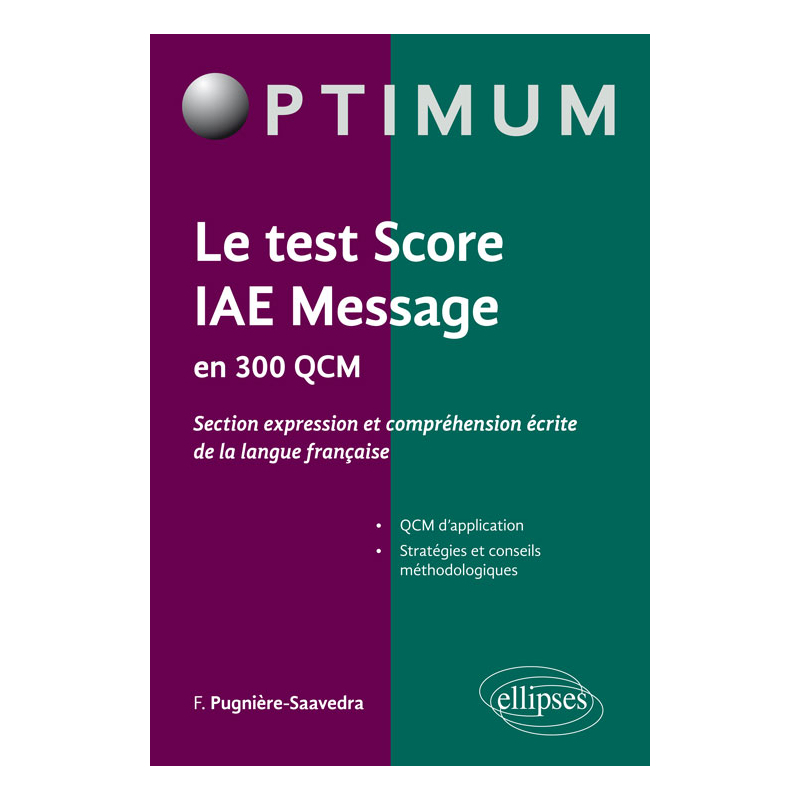 Le test score IAE Message en 300 QCM (section expression et ...