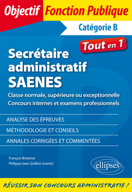 Secrétaire administratif / SAENES de classe normale, supérieure ou exceptionnelle (concours ...