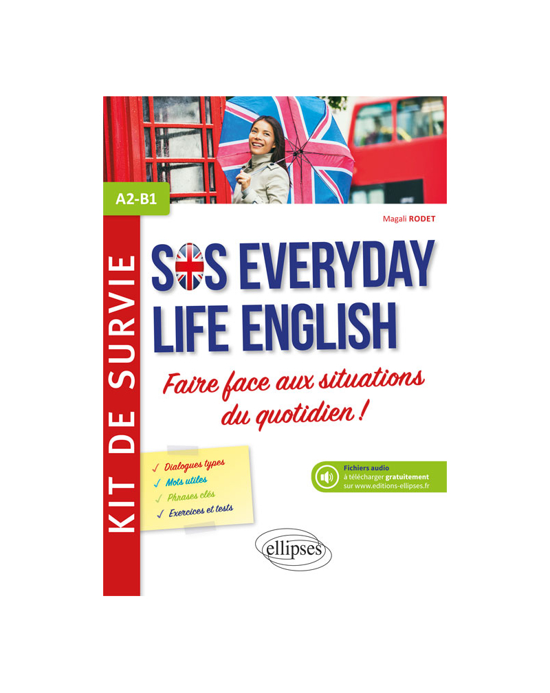 Anglais. SOS Everyday Life English. Kit de survie pour faire face aux ...