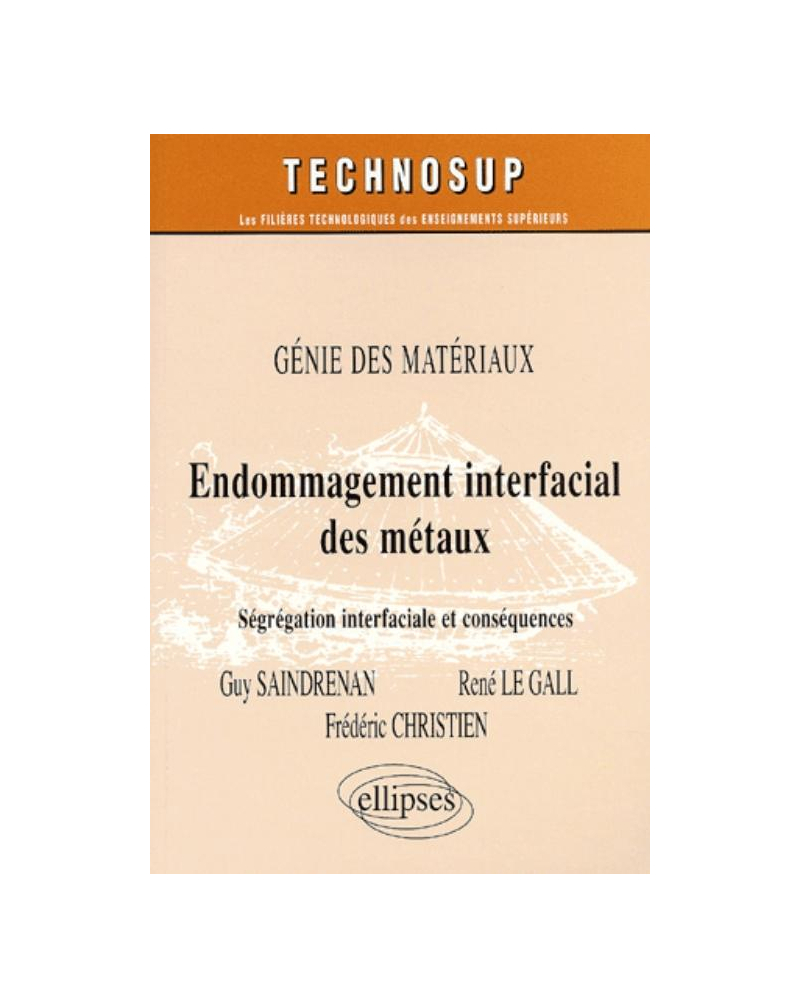 Endommagement interfacial des métaux - Génie des matériaux - Niveau C