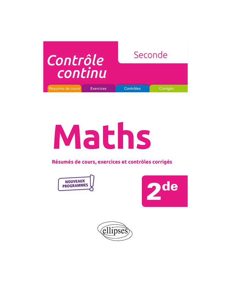 Mathématiques - Seconde - Nouveaux programmes