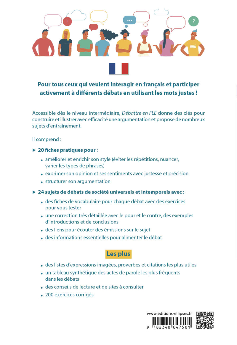 Débattre en FLE. Toutes les clés pour argumenter et exprimer son ...