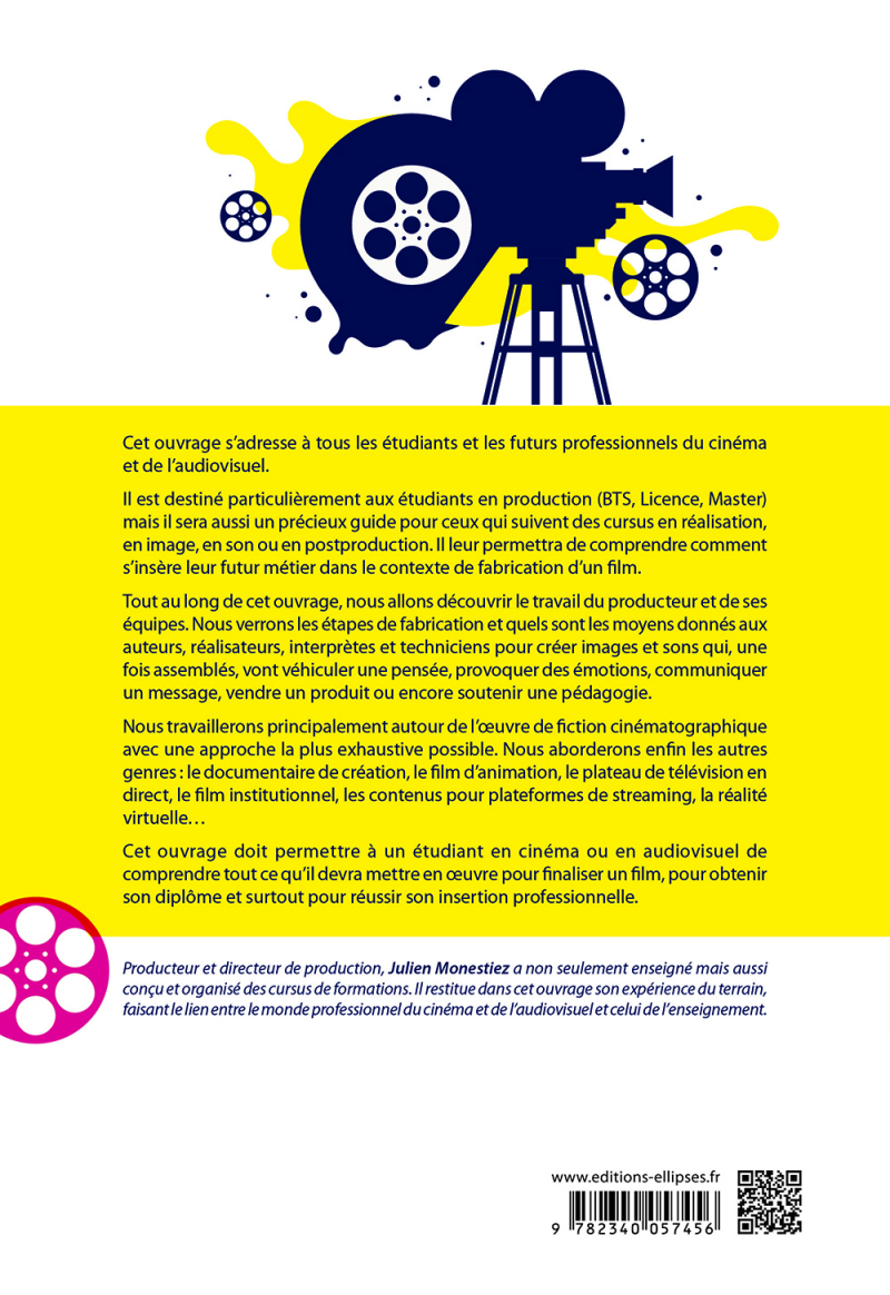 Le manuel de la production - Cinéma et audiovisuel