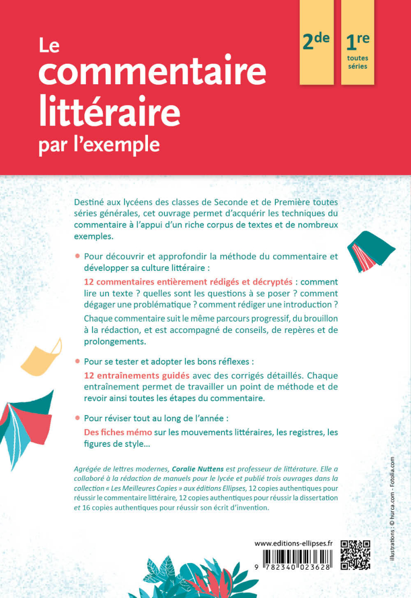 Le commentaire littéraire par l'exemple. Seconde et première toutes séries