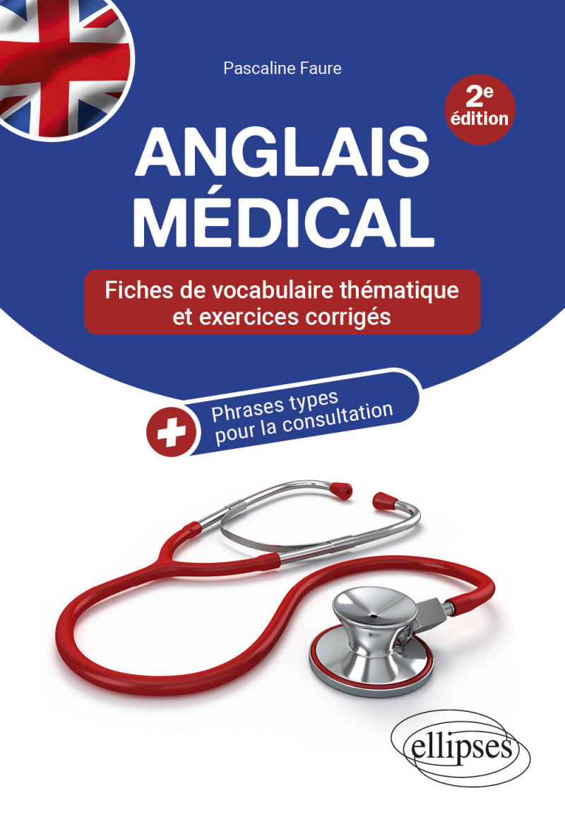 Anglais médical - Fiches de vocabulaire thématique et exercices ...