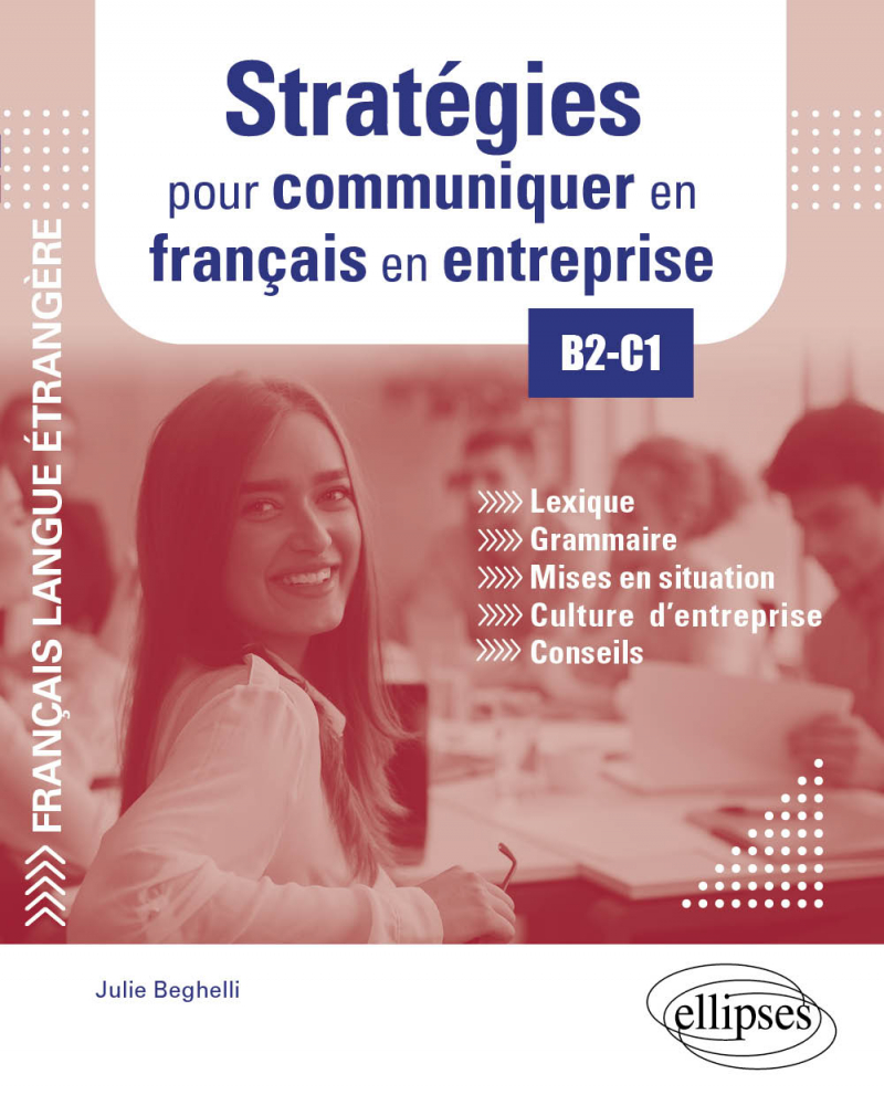 FLE (Français langue étrangère). Stratégies pour communiquer en ...