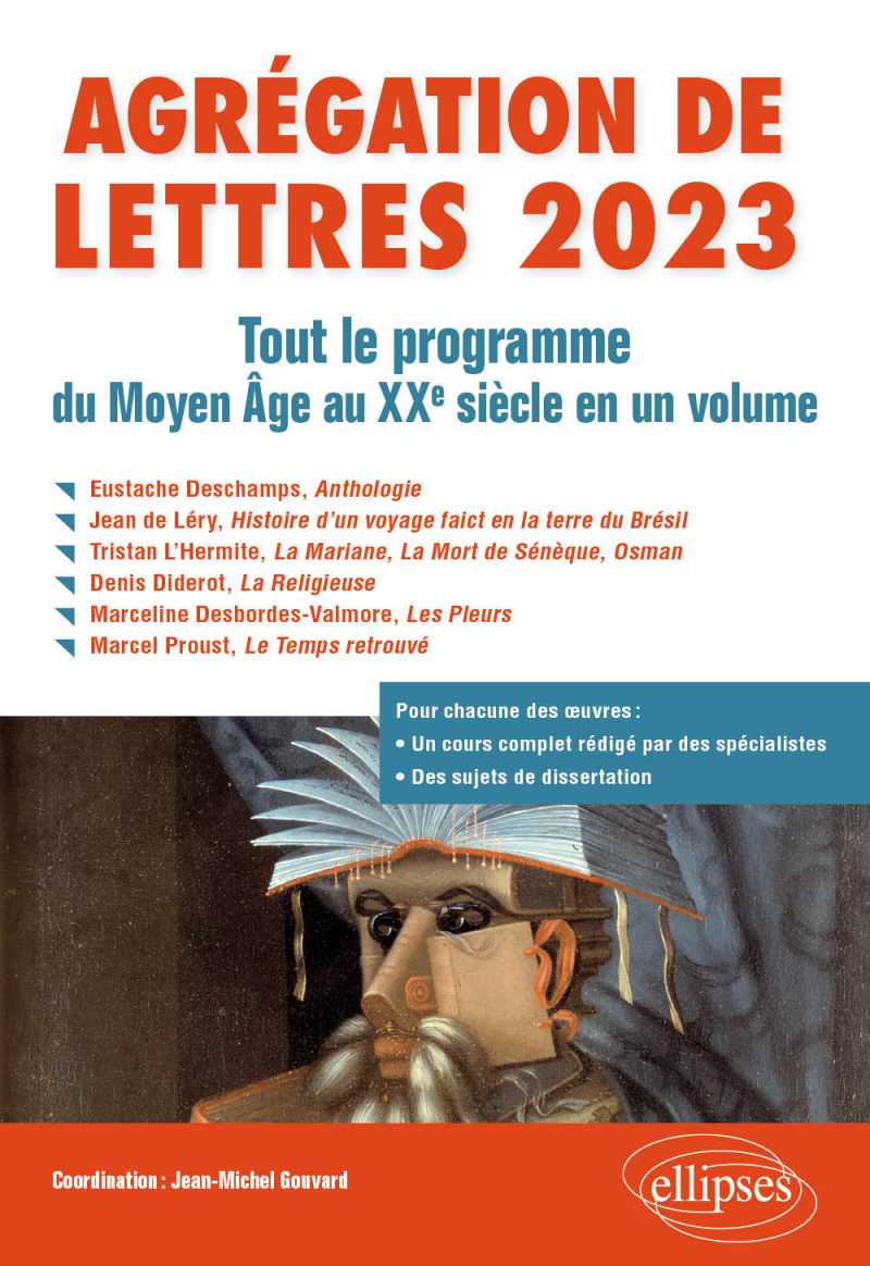 Agrégation de Lettres 2023 - Tout le programme du Moyen Age au XXe ...