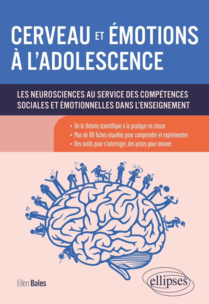 Cerveau et émotions à l'adolescence - Les neurosciences au service des ...