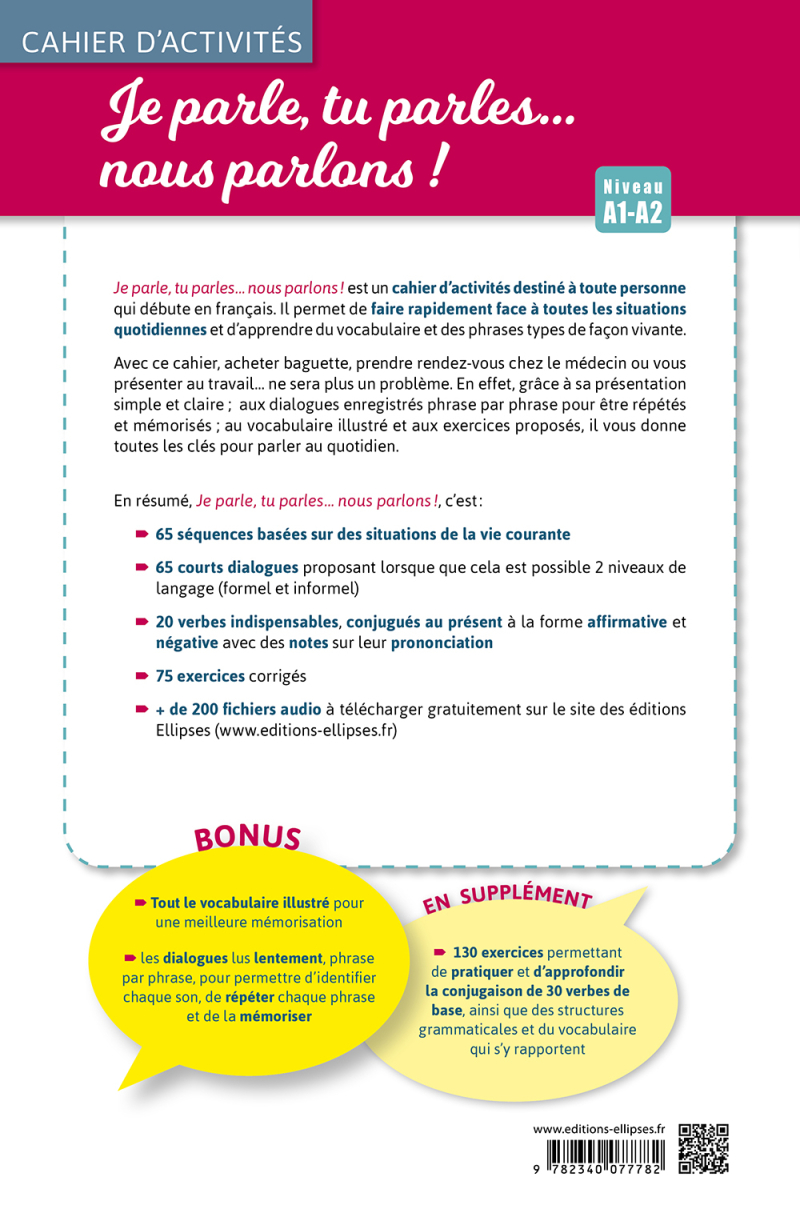 Je parle, tu parles,… nous parlons ! FLE Cahier d'activités. - 65 ...