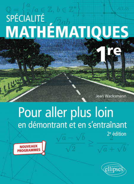 Spécialité Mathématiques - Première - Pour aller plus loin en ...