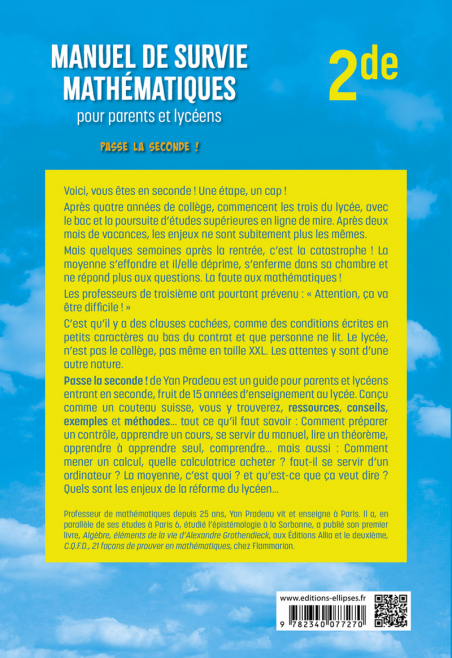 Manuel de survie mathématiques pour parents et lycéens - Seconde ...