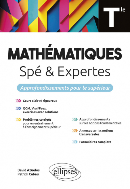 Mathématiques (Spé et Expertes) - Terminale - Approfondissements pour ...