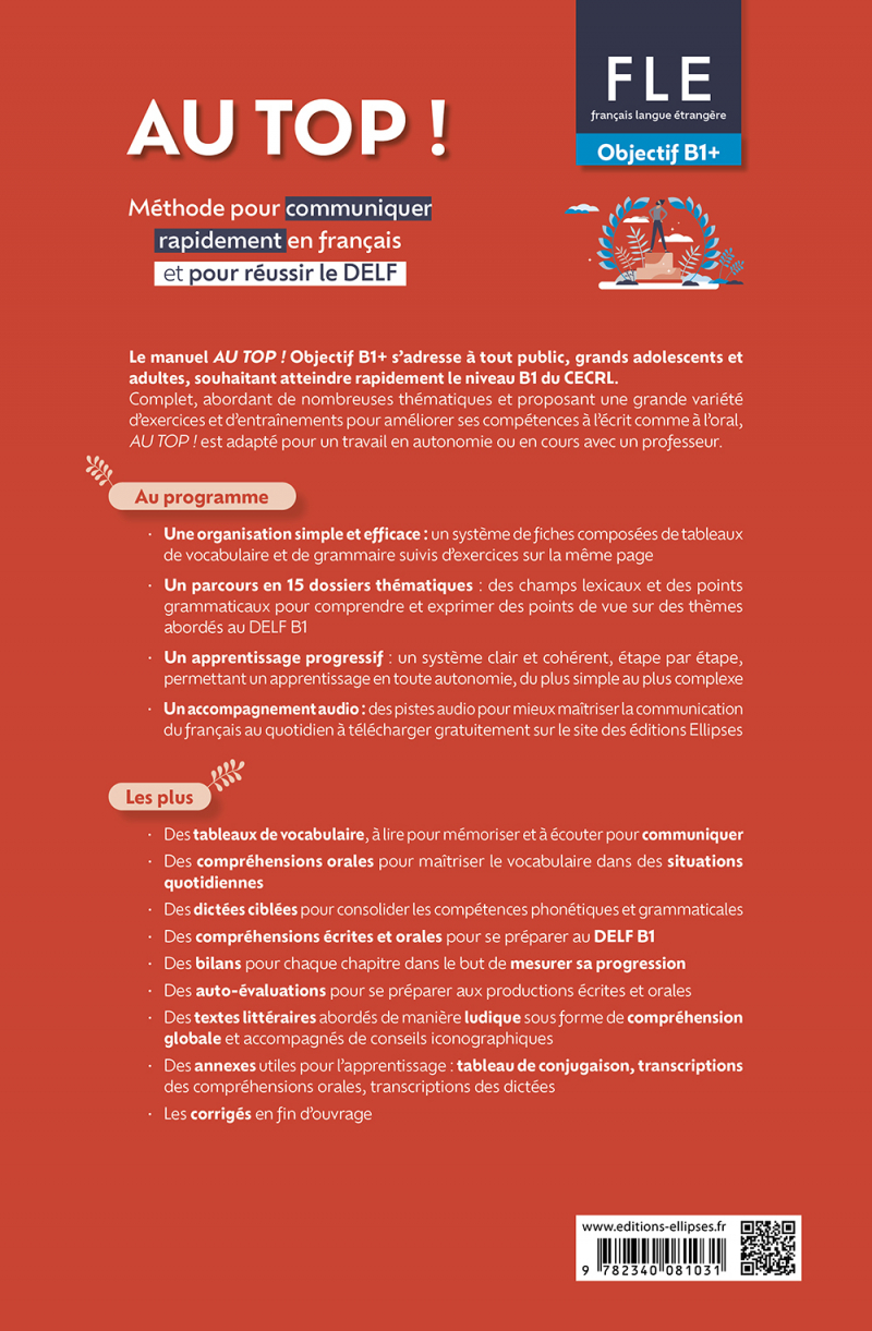 FLE. Français langue étrangère. AU TOP ! Objectif B1+ - Méthode pour ...