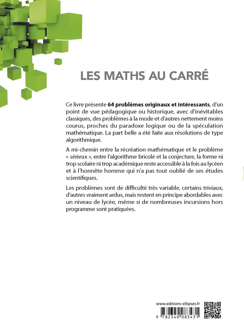 Les Maths au Carré - 64 problèmes corrigés : algorithmes et ...