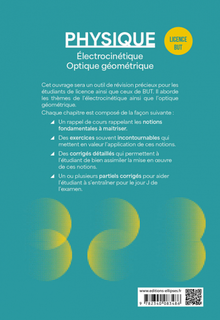Physique - Licence - BUT - Électrocinétique. Optique géométrique ...