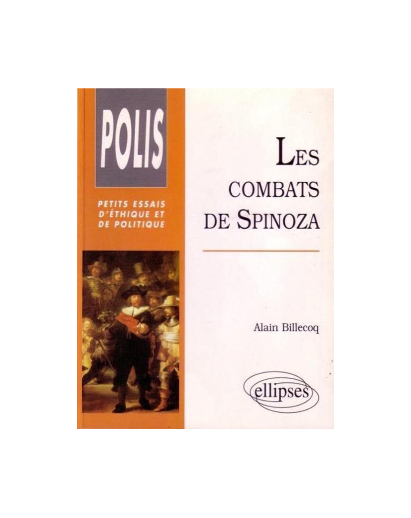 Les combats de Spinoza