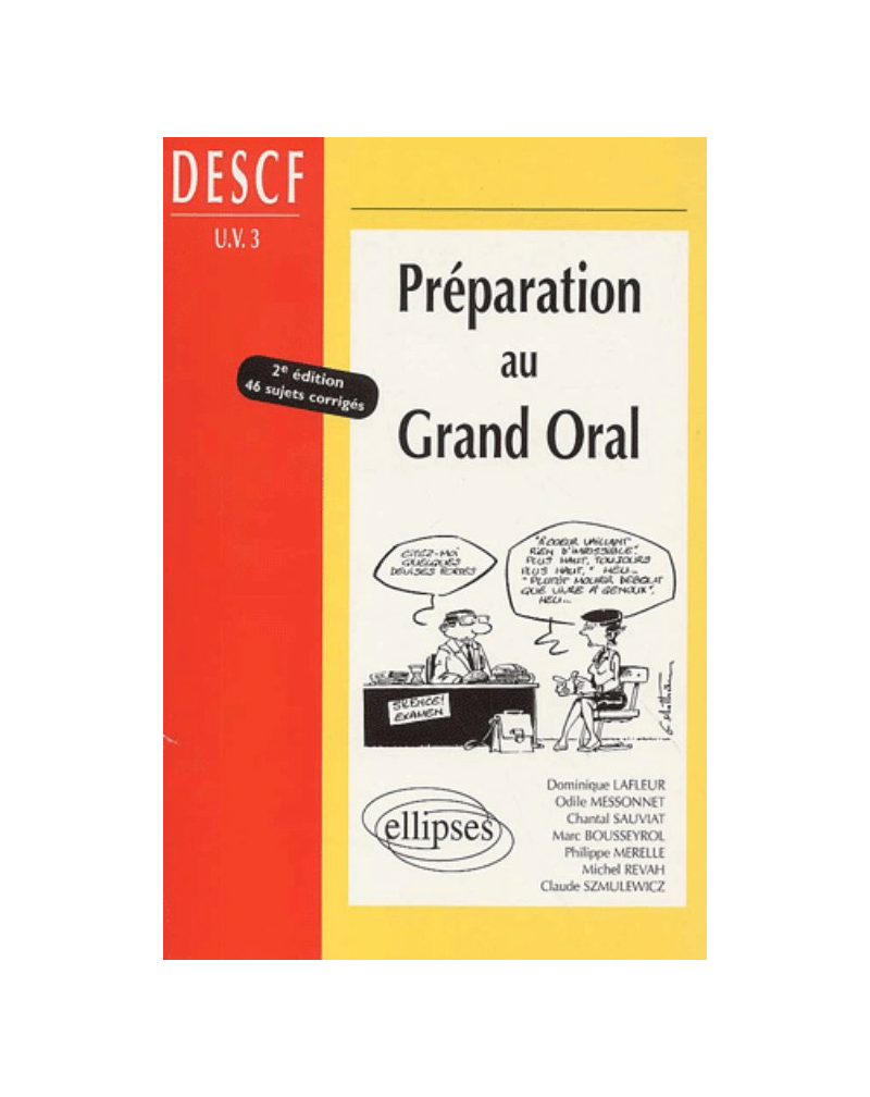 Préparation au Grand Oral DESCF UV n°3 - 2e édition