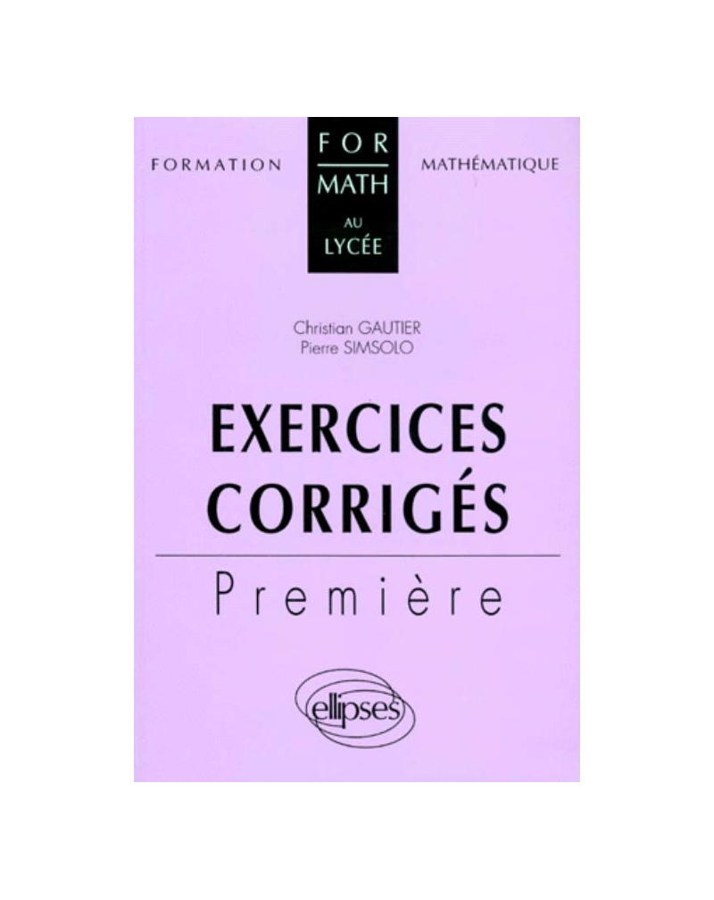 Exercices corrigés - Première