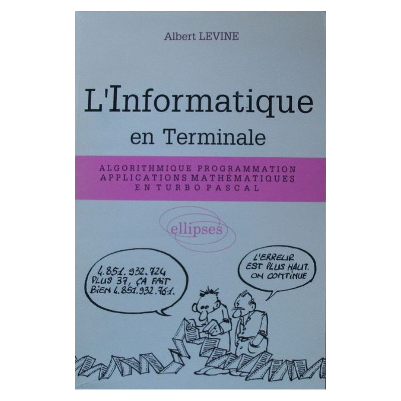 L'Informatique en Terminale : algorithme, programmation, applications ...