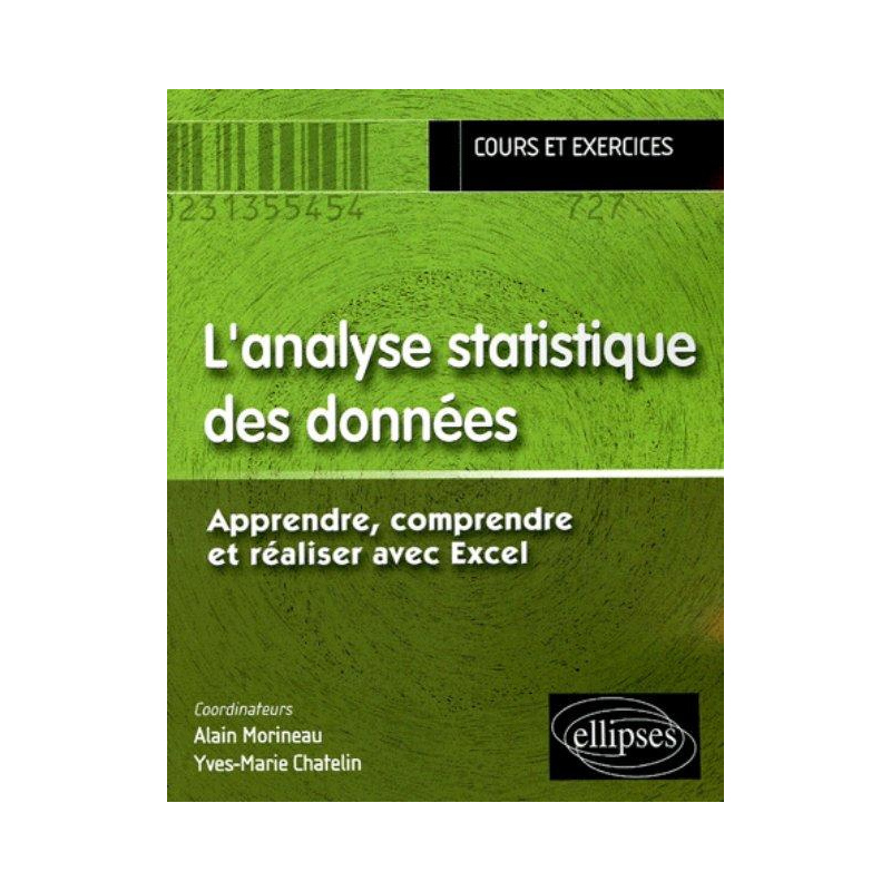 analyse statistique des données Apprendre, comprendre et réaliser avec ...