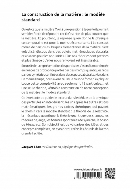 La construction de la matière : le modèle standard