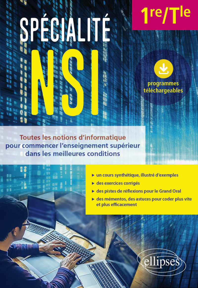 Spécialité NSI - 1re/Tle - Toutes les notions d'informatique pour ...