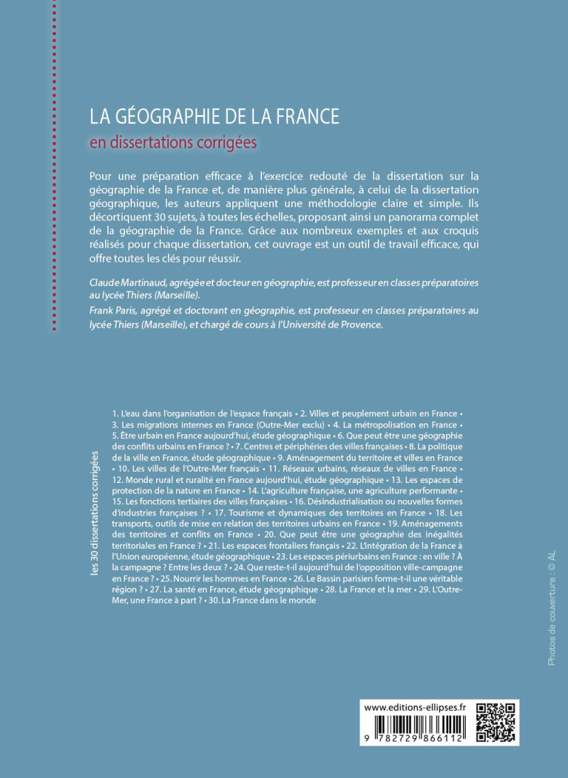 Géographie de la France en dissertations corrigées - 30 sujets complets ...
