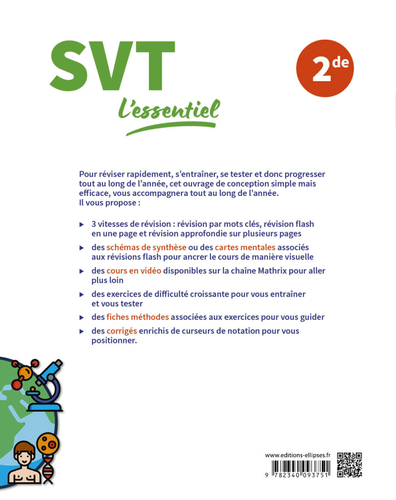 SVT L'essentiel - Seconde - Pour réussir vos révisions avec de nombreuses figures en couleurs et ...