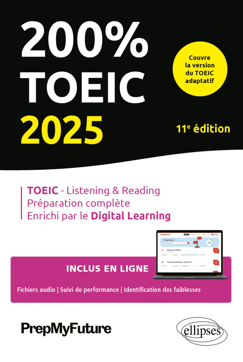 200% TOEIC - Listening & reading - 11e édition - édition 2025