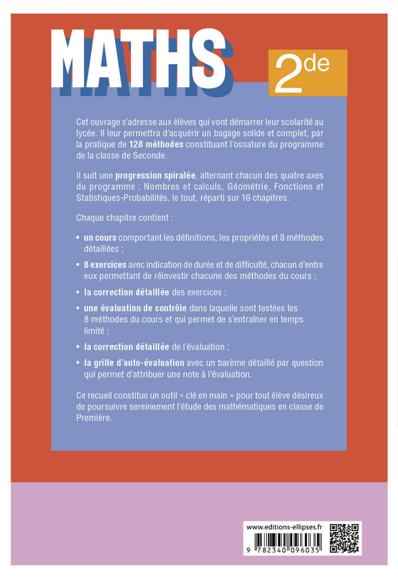 Maths - Seconde - 128 méthodes et exercices corrigés pour réussir les ...