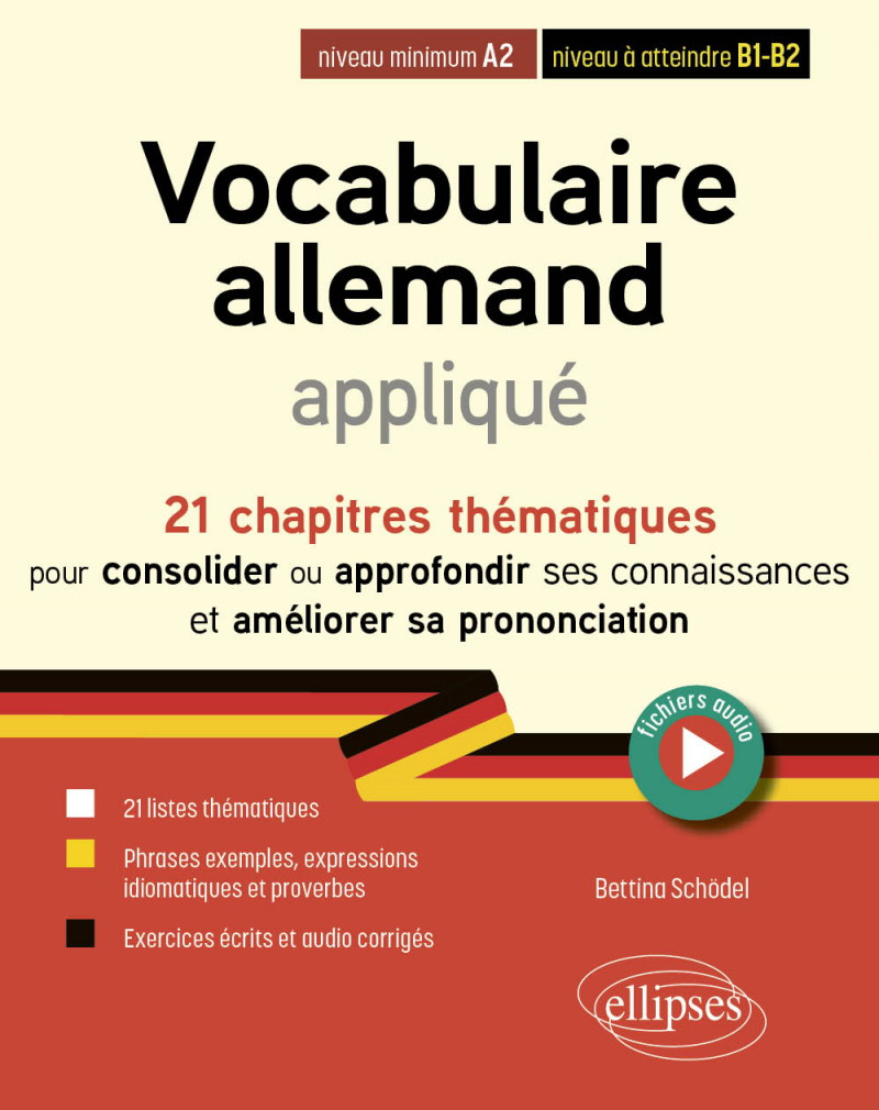 Vocabulaire allemand appliqué de A2 vers B2 (avec fichiers audio) - 21 ...