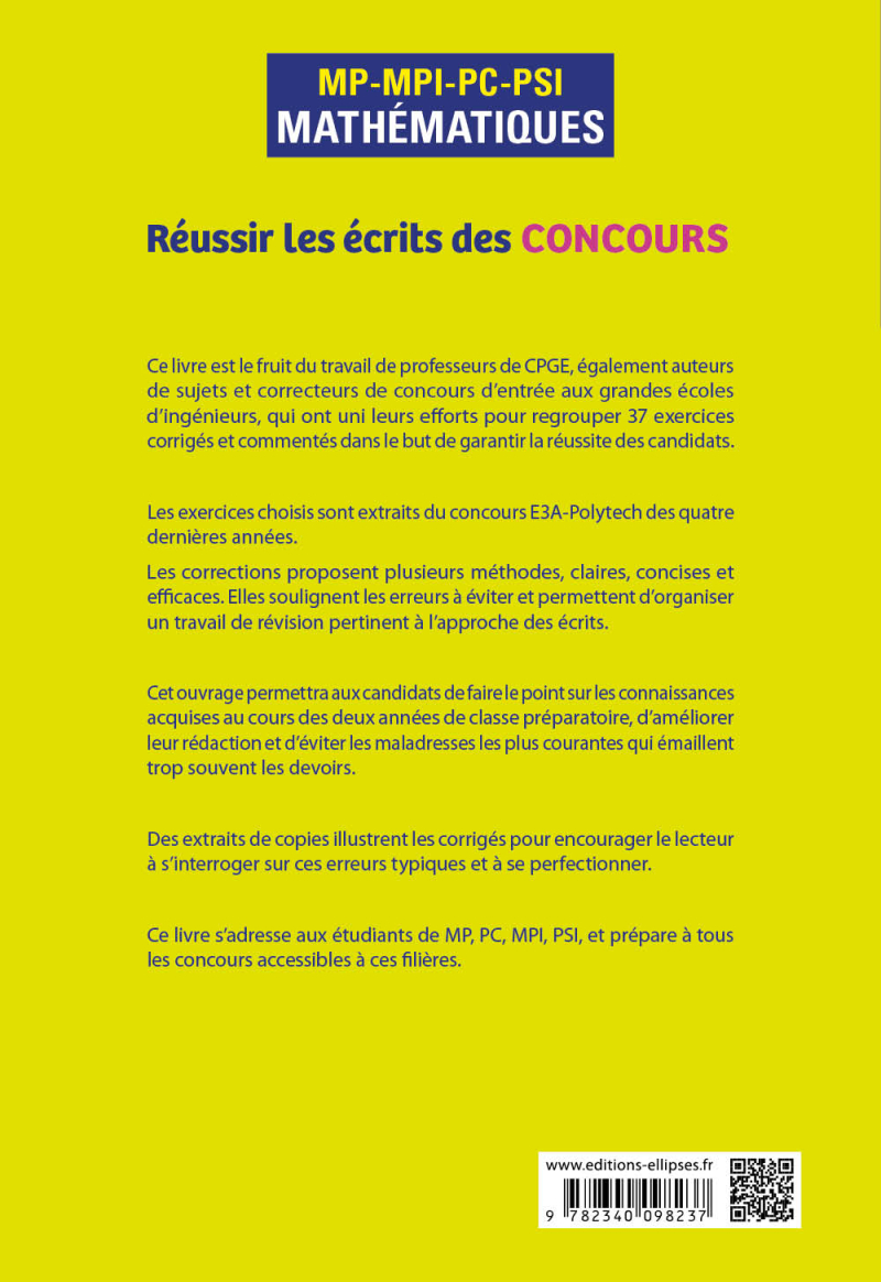 Réussir les écrits des concours. MP-MPI-PC-PSI Mathématiques - Méthodes, conseils, erreurs à ...