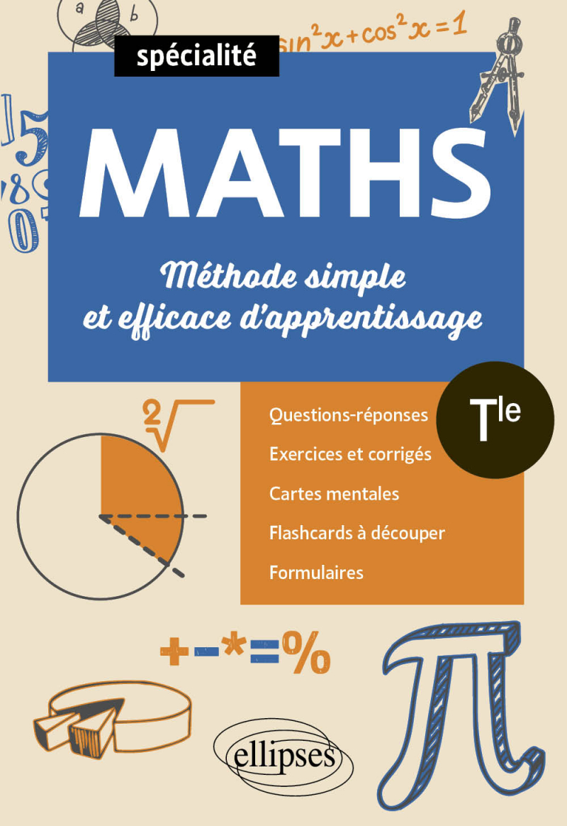 Mathématiques - Terminale Spécialité - Méthode simple et efficace d ...