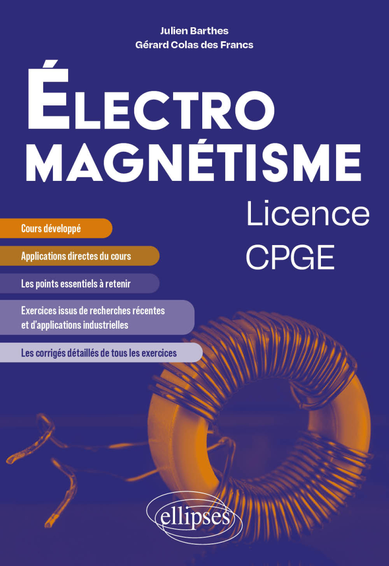 Électromagnétisme - Licence/CPGE - Cours et exercices corrigés issus de ...