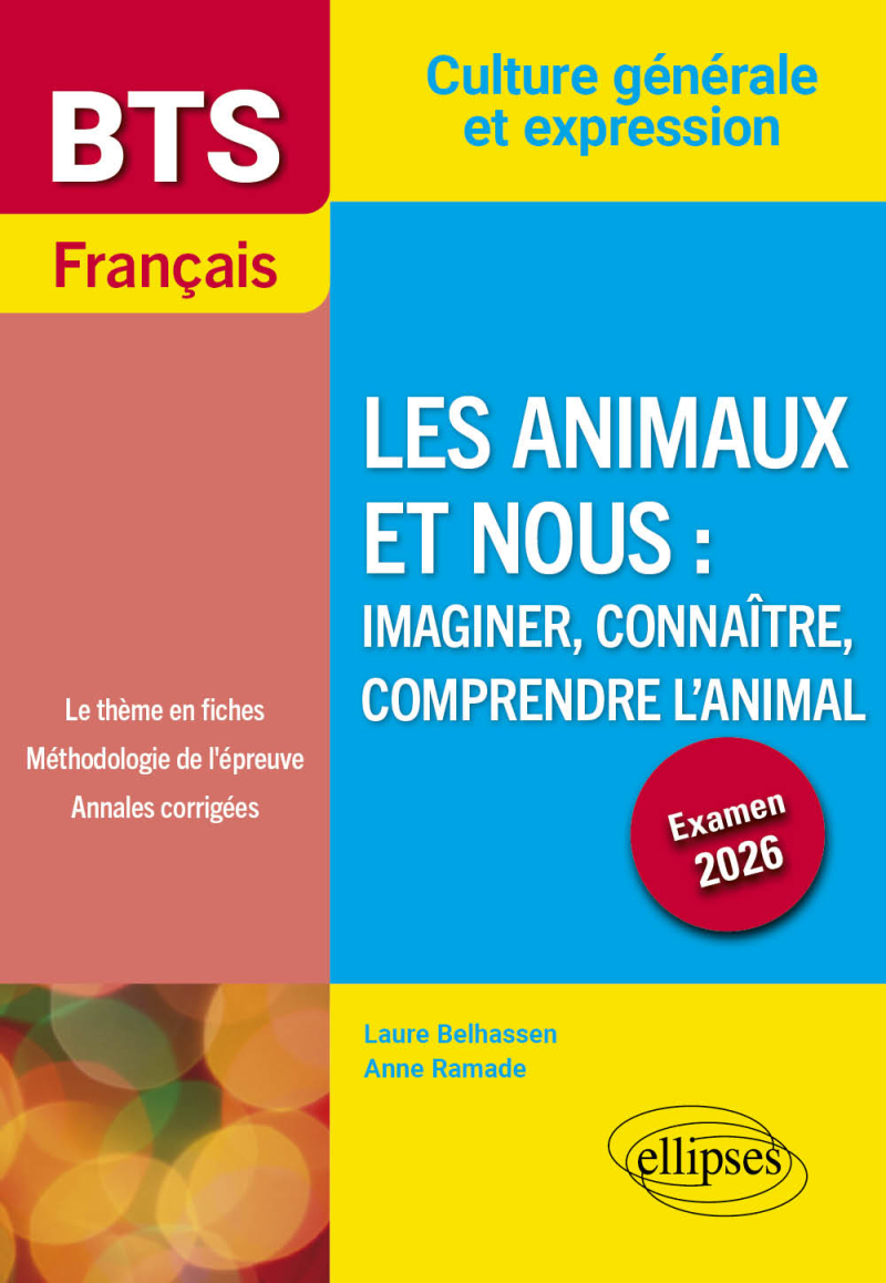BTS Français. Culture générale et expression. Les animaux et nous ...