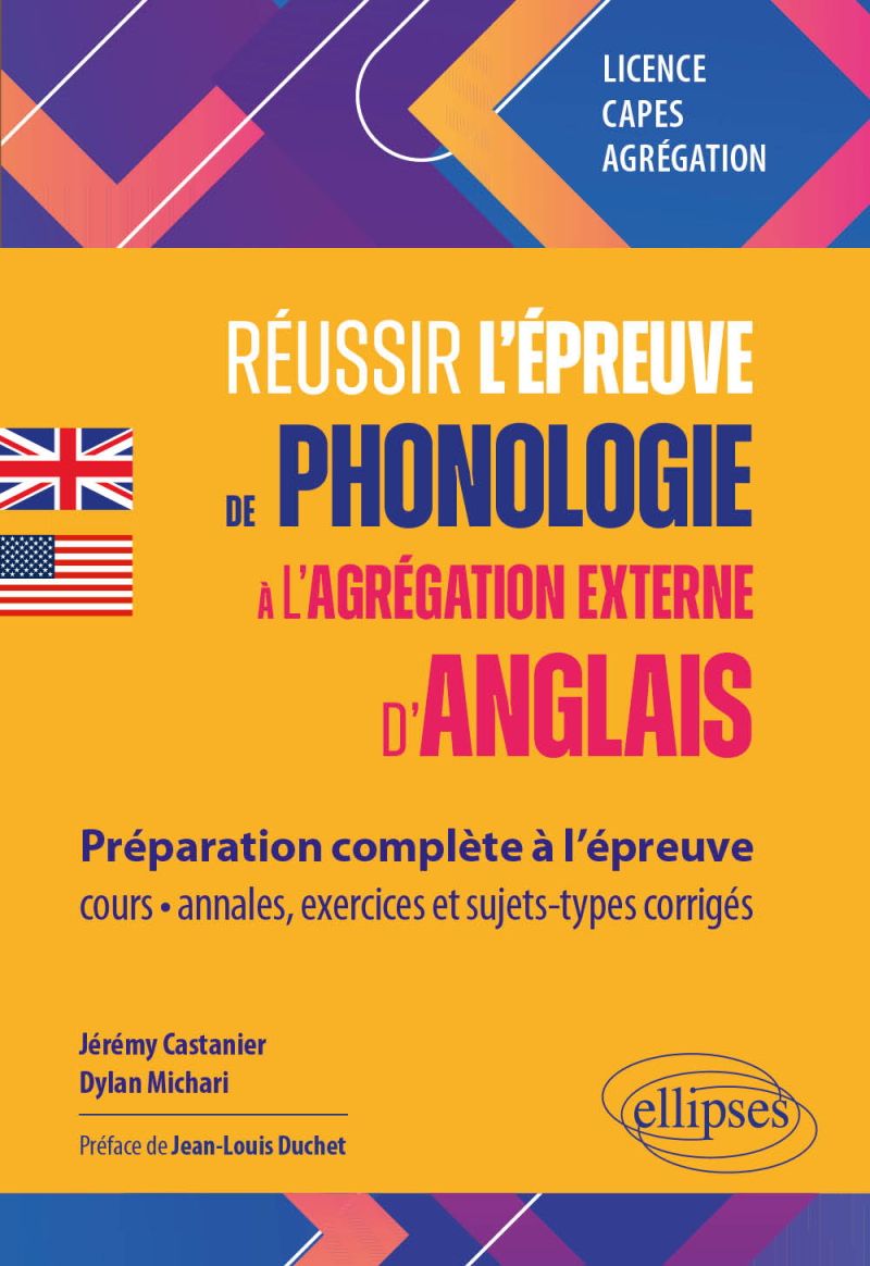 Réussir l'épreuve de phonologie à l'agrégation externe d'anglais - Préparation complète à l ...