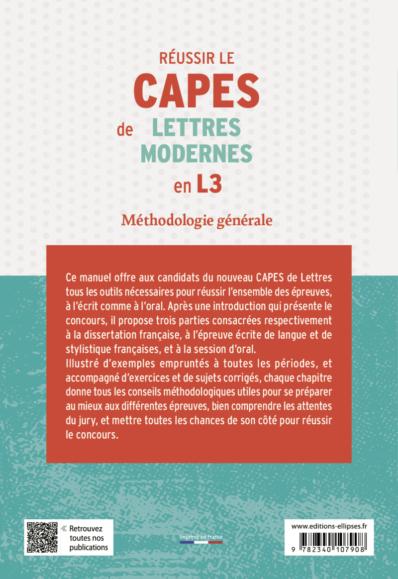 Réussir le CAPES de Lettres Modernes en L3. Méthodologie générale ...