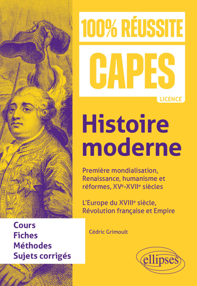 Histoire moderne : Première mondialisation, Renaissance, humanisme et ...