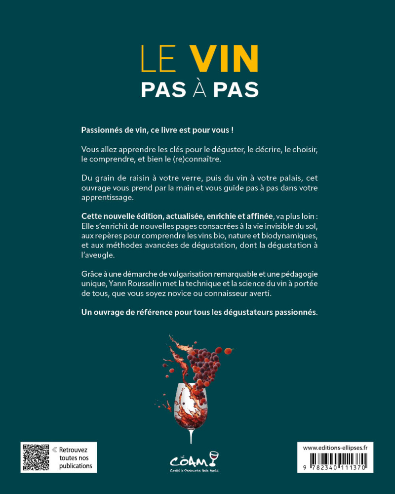 Le vin pas à pas - Apprenez les clés sur le vin et vivez votre passion ...